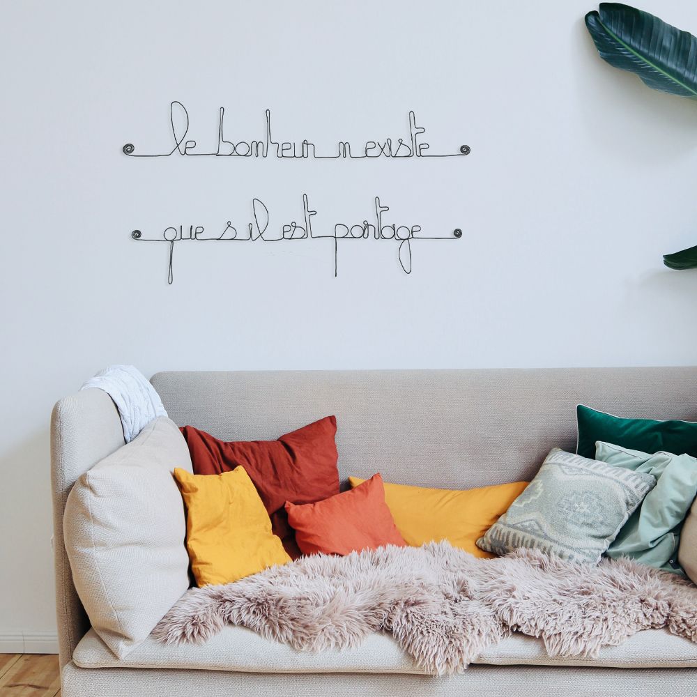 Citation en fil de fer : Le bonheur n'existe que s'il est partagé ...